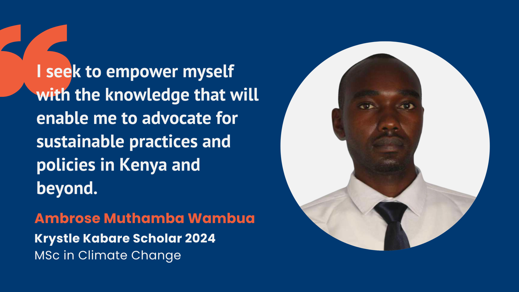 New Krystle Kabare Scholar - Ambrose Muthamba Wambua - Development Pathways